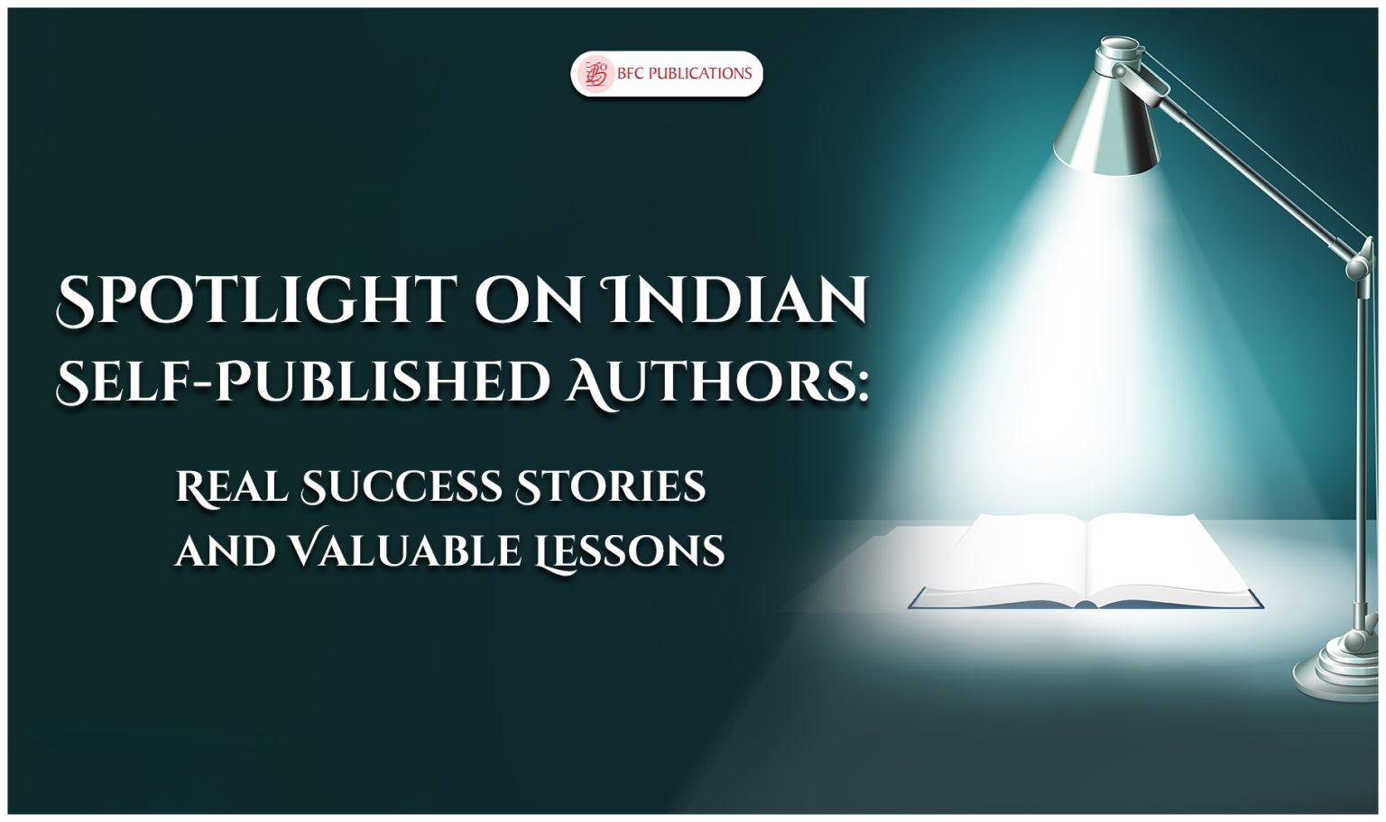Indian Self-Published Authors: Success Stories & Lessons