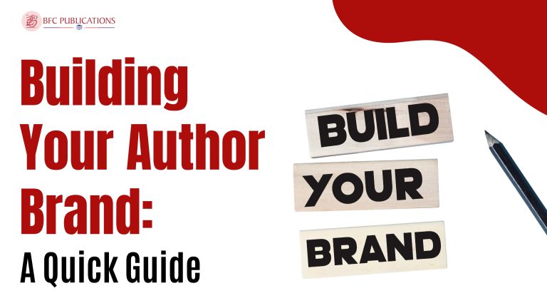 Building Your Author Brand: A Quick Guide