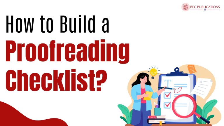 Creating a Proofreading Checklist: Essential Tips to Remember